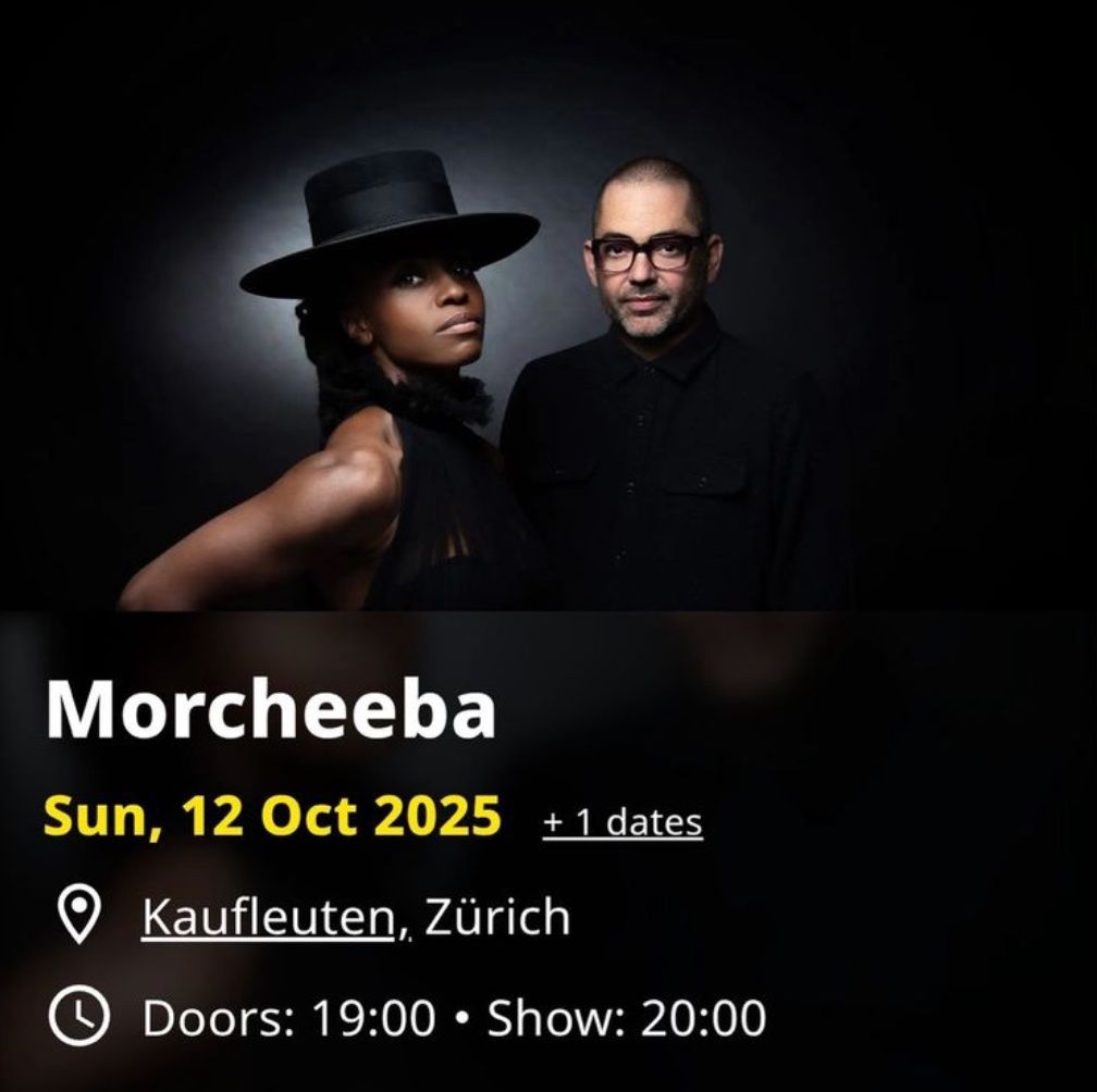 2 Tickets - Morcheeba - Kaufleuten Zürich - 12.10.25 - 20:00 (Neu und originalverpackt) in ...