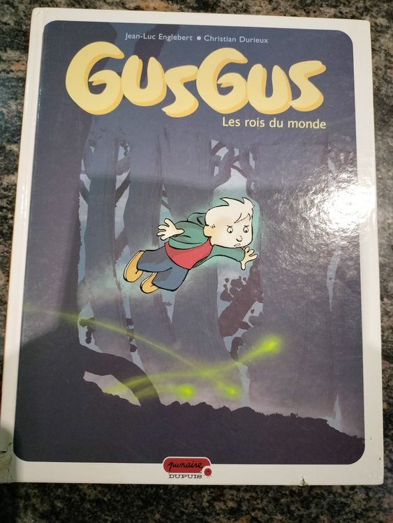Gusgus t.1 - Les Rois du monde Pour des premières lectures C (D ...