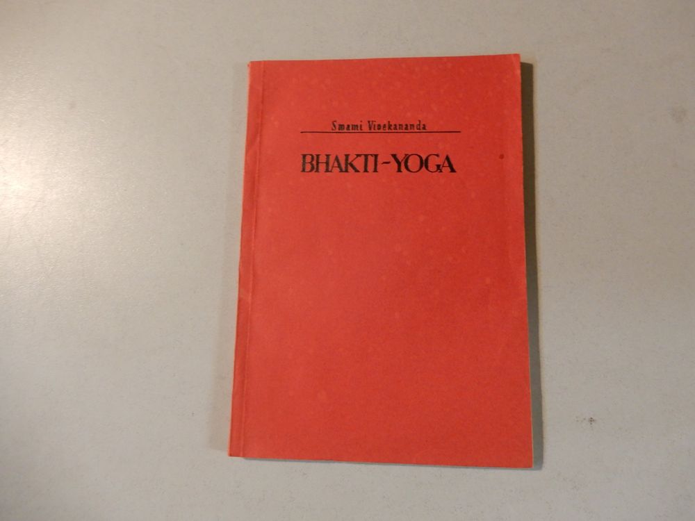 Swami Vivekananda - Bhakti-Yoga, Rascher Verlag Zürich. (Gebraucht) in ...