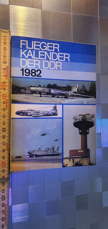 Buch FLIEGER KALENDER DER DDR 1982 (Gebraucht) in Walterswil SO für CHF 9 – mit Lieferung auf ...