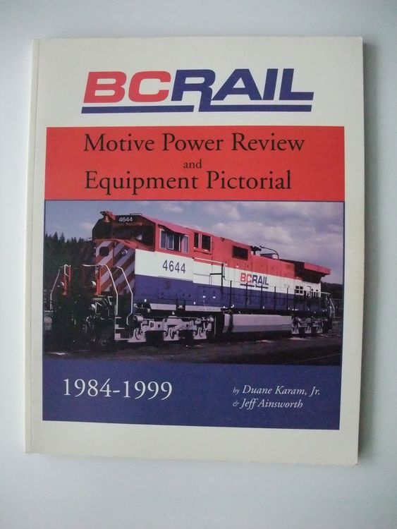 BC Rail Motive power review - Duane Karam Jr. (Gebraucht) in Laufen für ...