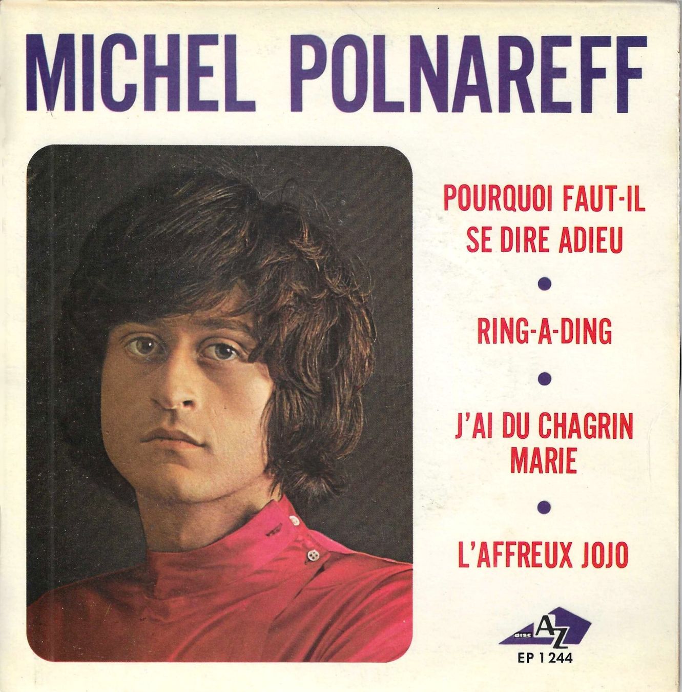 Michel Polnareff EP - Pourquoi faut-il se dire adieu? | Acheter sur Ricardo