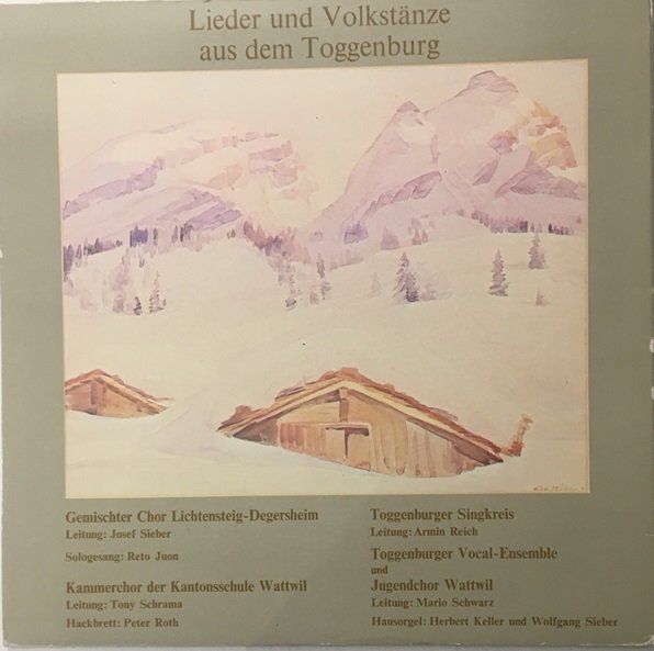 Lieder und Volkstänze aus dem Toggenburg (LP) (Gebraucht) in Grüningen ...