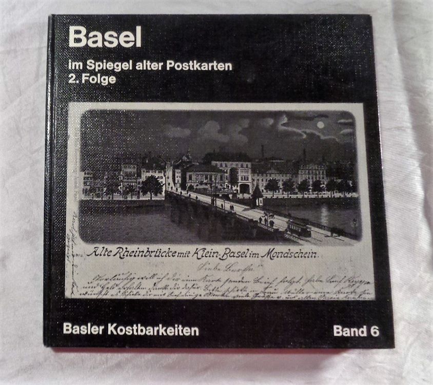 Basel im Spiegel alter Postkarten / 2. Folge / Buch 1971 | Kaufen auf Ricardo