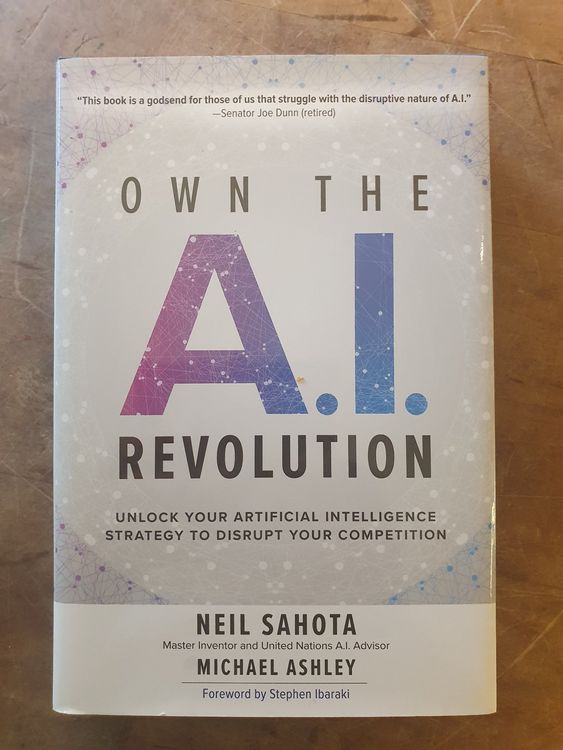 Own The A.I. Revolution - Neil Sahota Michael Ashley (Gebraucht) in ...