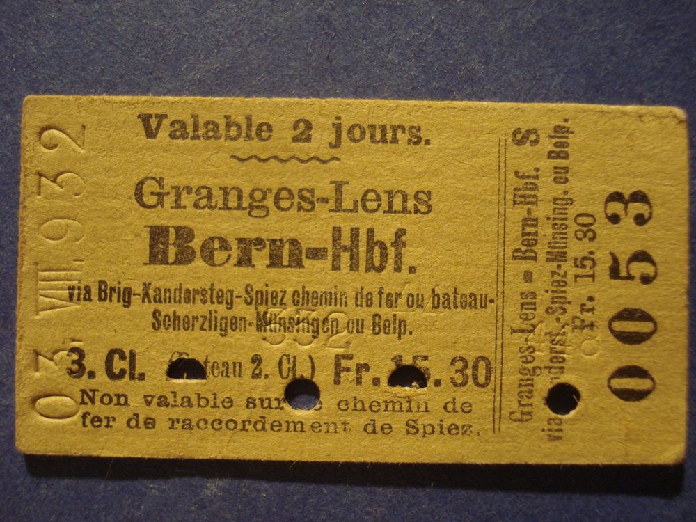 SBB - 3.8.1932 - GRANGES-LENS - BERN-Hbf. - 3.Classe (Gebraucht) in Biel/Bienne für CHF 56 – mit ...