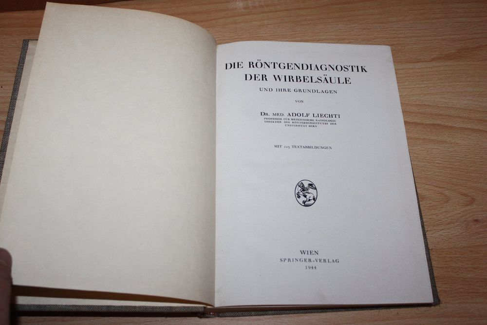 Die Röntgendiagnostik der Wirbelsäule und ihre Grundlagen (Gebraucht ...