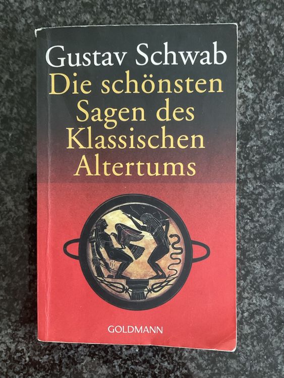 Die schönsten Sagen des Klassischen Altertums, Gustav Schwab | Kaufen auf Ricardo