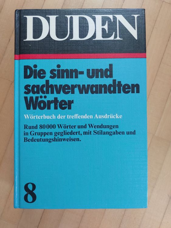 Duden "Die sinn- und sachverwandten Wörter" (Gebraucht) in Neftenbach ...