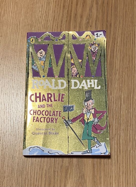 Charlie and the Chocolate Factory - Roald Dahl (D'occasion) à ...