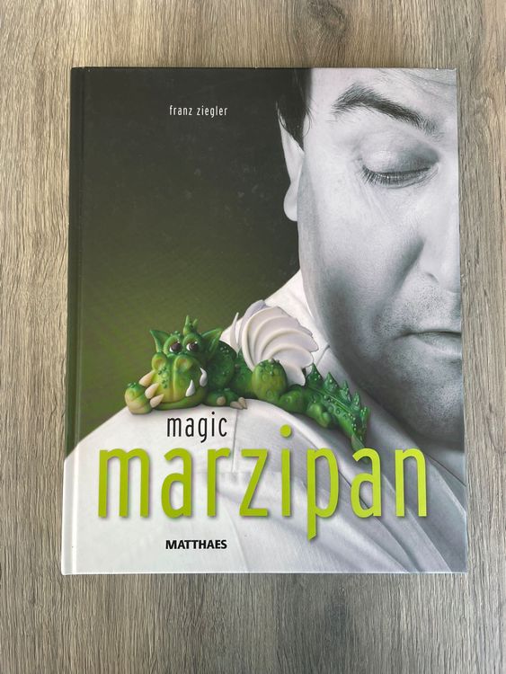 Fachbuch magic Marzipan von Franz Ziegler | Kaufen auf Ricardo