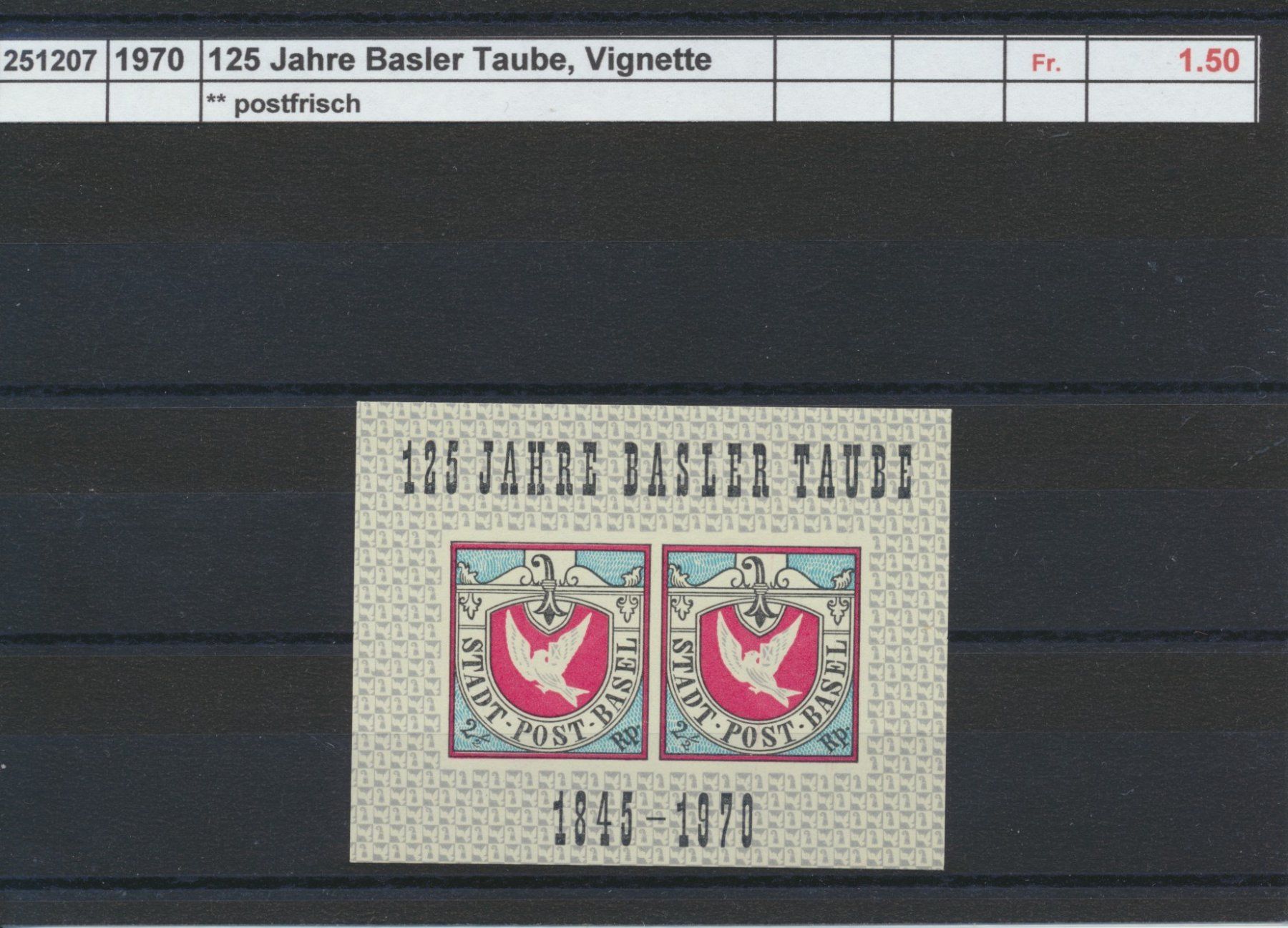 1970 Vignette "125 Jahre Basler Taube" (Neu (gemäss Beschreibung)) in Winterthur für CHF 1.5 ...