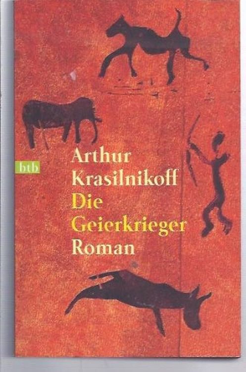 Die Geierkrieger. von Arthur Krasilnikoff Verlag: btb, Münch | Kaufen ...