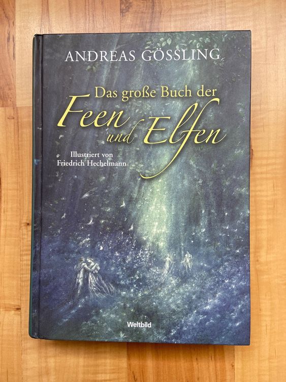 Das grosse Buch der Feen und Elfen, F. Hechelmann (Gebraucht) in Basel ...