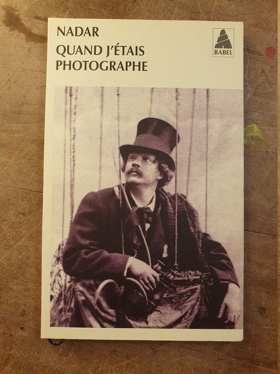 Quand Jetais Photographe Nadar (Gebraucht) in Zürich für CHF 5 – nur ...