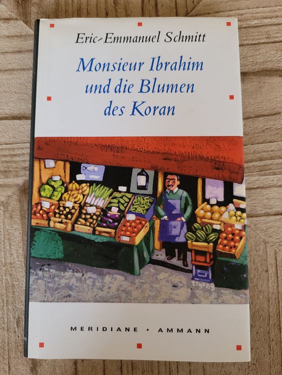 Monsieur Ibrahim und die Blumen des Koran | Kaufen auf Ricardo