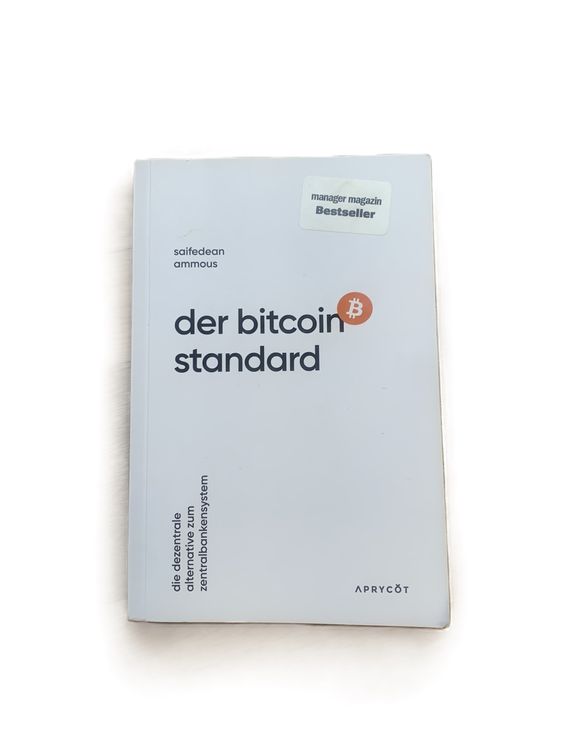 Der Bitcoin Standard, Saifeadean Ammous, Top Zustand! (Gebraucht) in ...