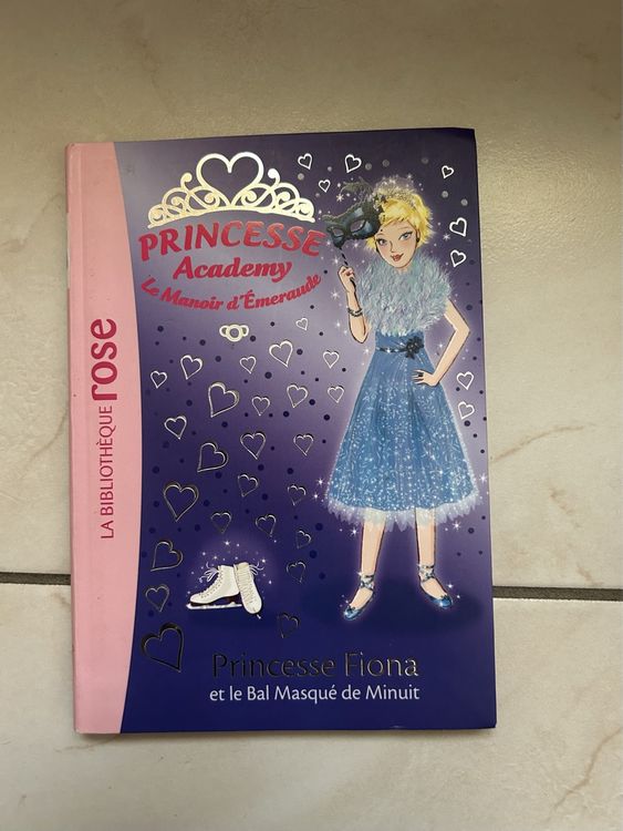 Princesse Academy Princesse Fiona et le Bal Masqué de minuit (Neu ...