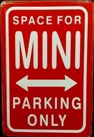 Rusty Blechschild-SPACE FOR MINI PARKING ONLY - ROT (Neu und ...