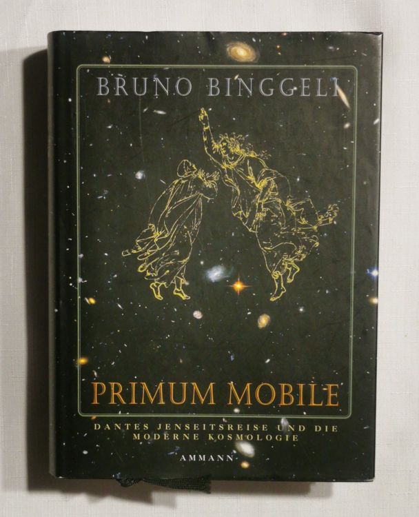 PRIMUM MOBILE - Bruno Binggeli (Neu (gemäss Beschreibung)) in Wängi für ...