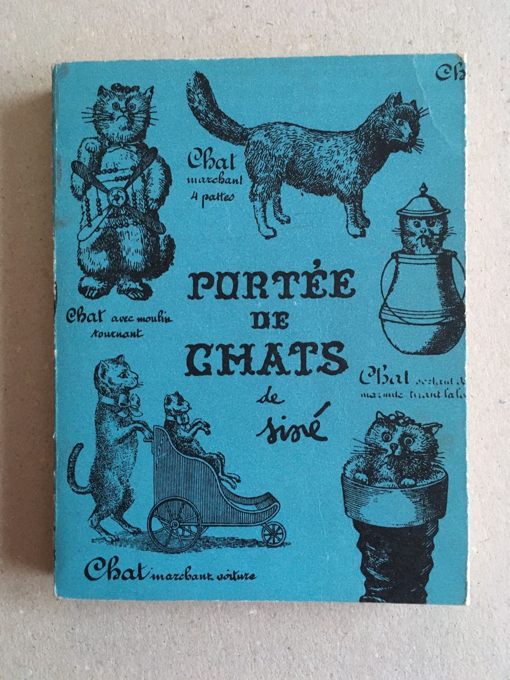 🟡 PORTEE DE CHATS 1957 Sine Edité Jean-Jaques Pauvert 50er (Gebraucht ...