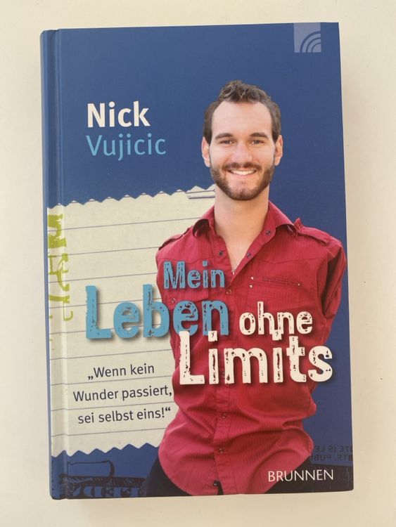 Nick Vujicic - Mein Leben ohne Limits (Neu (gemäss Beschreibung)) in Männedorf für CHF 13 – mit ...