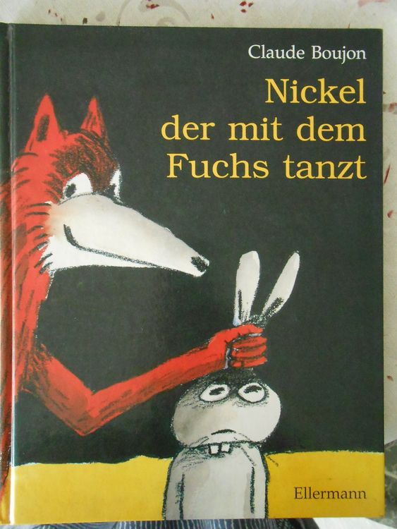 Nickel der mit dem Fuchs tanzt / Claude Bojou (Gebraucht) in ...