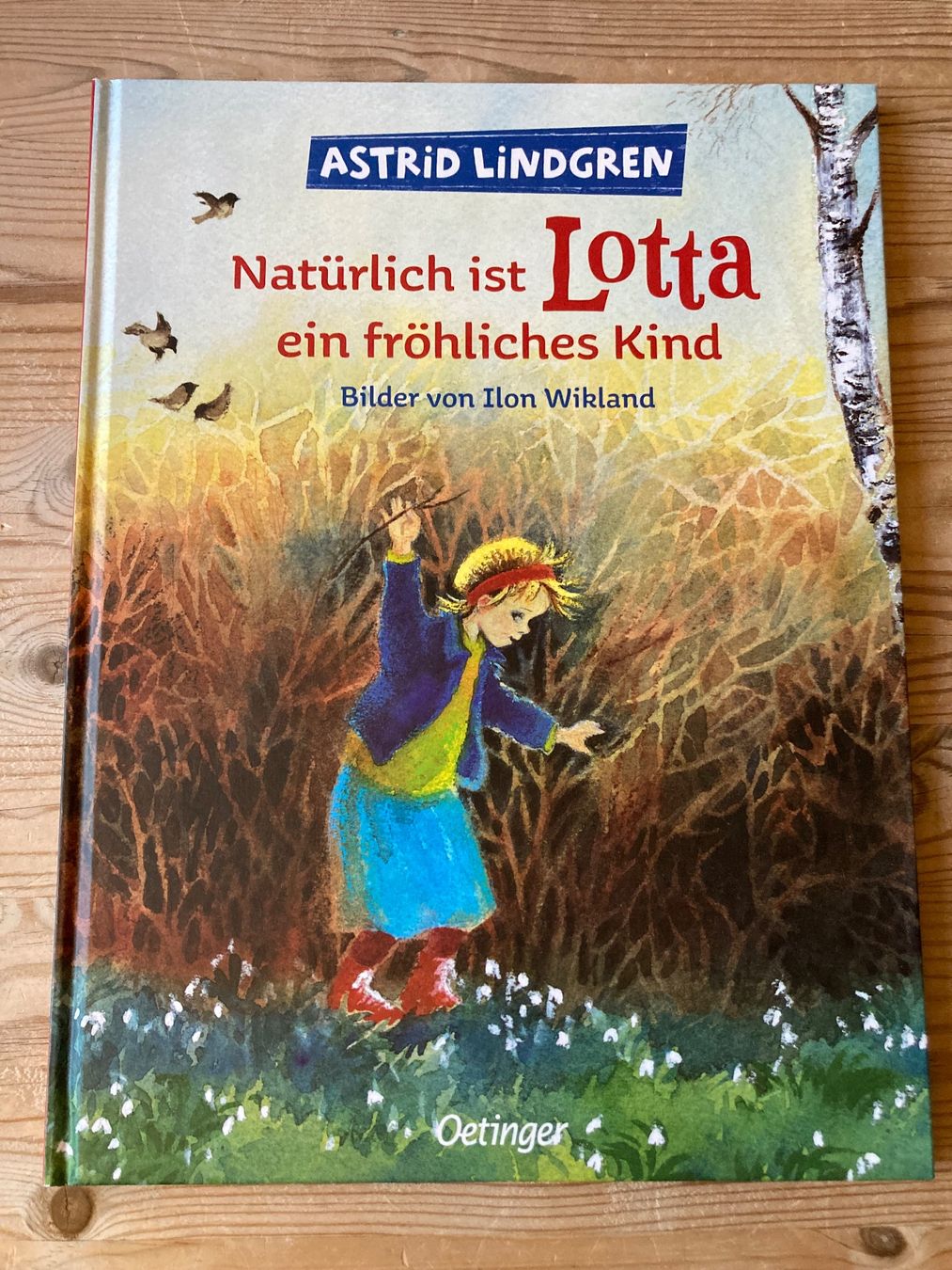Astrid Lindgren - Na klar ist Lotta ein fröhliches Kind (Neu und ...
