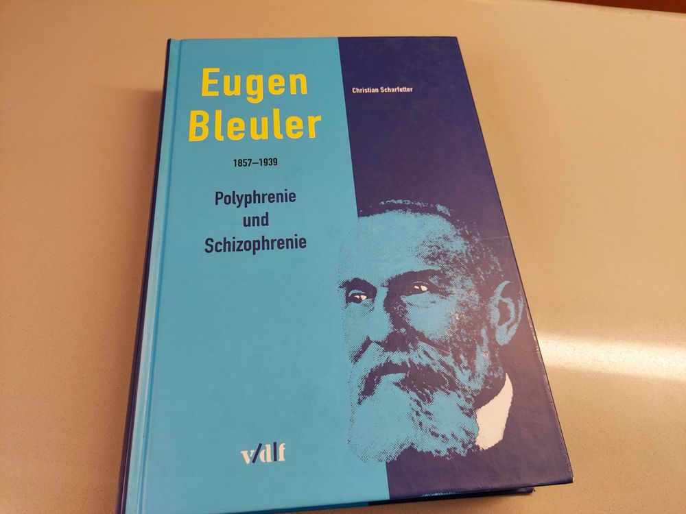 Eugen Bleuler: Polyphrenie und Schizophrenie | Kaufen auf Ricardo