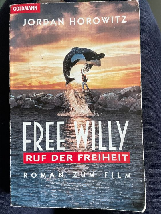 Jordan Horowitz - Free Willy Der Ruf der Freiheit (Gebraucht) in ...