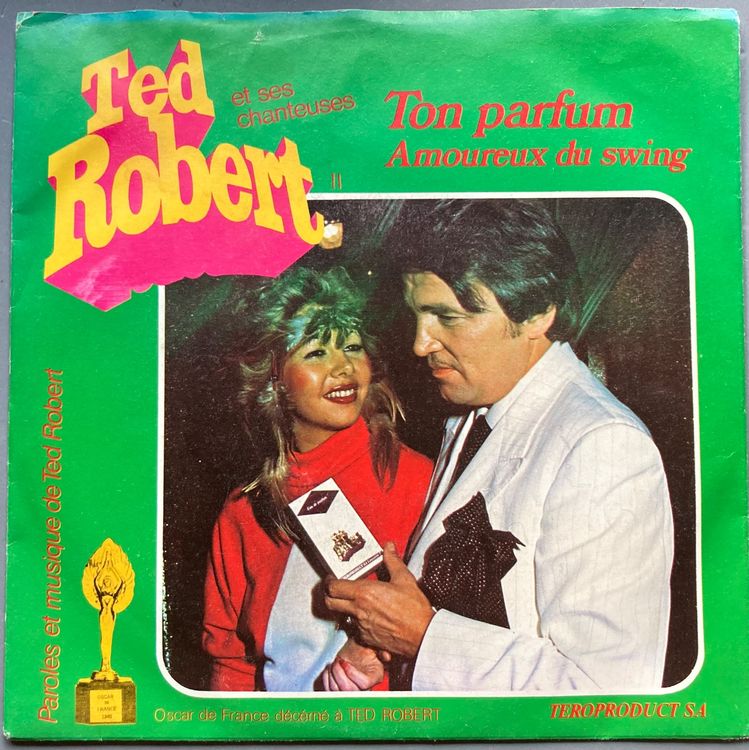 TED ROBERT - TON PARFUM / AMOUREUX DU SWING (Gebraucht) in Poliez ...