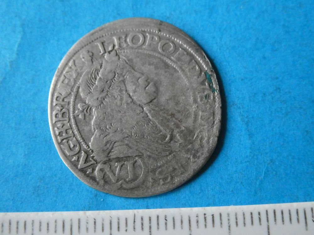 Oesterreich Habsburg 1677, 6 Kreuzer - Silber Leopold I (Gebraucht) in Hinterforst für CHF 16 ...