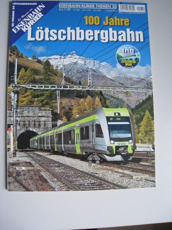 EK-Themen Nummer 50, 100 Jahre Lötschbergbahn, 2013 | Kaufen auf Ricardo