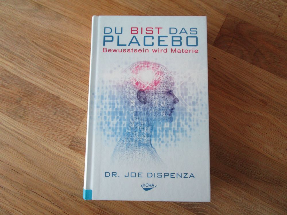 Dr. Joe Dispenza "Du bist das Placebo" Buch (Gebraucht) in Scuol für ...
