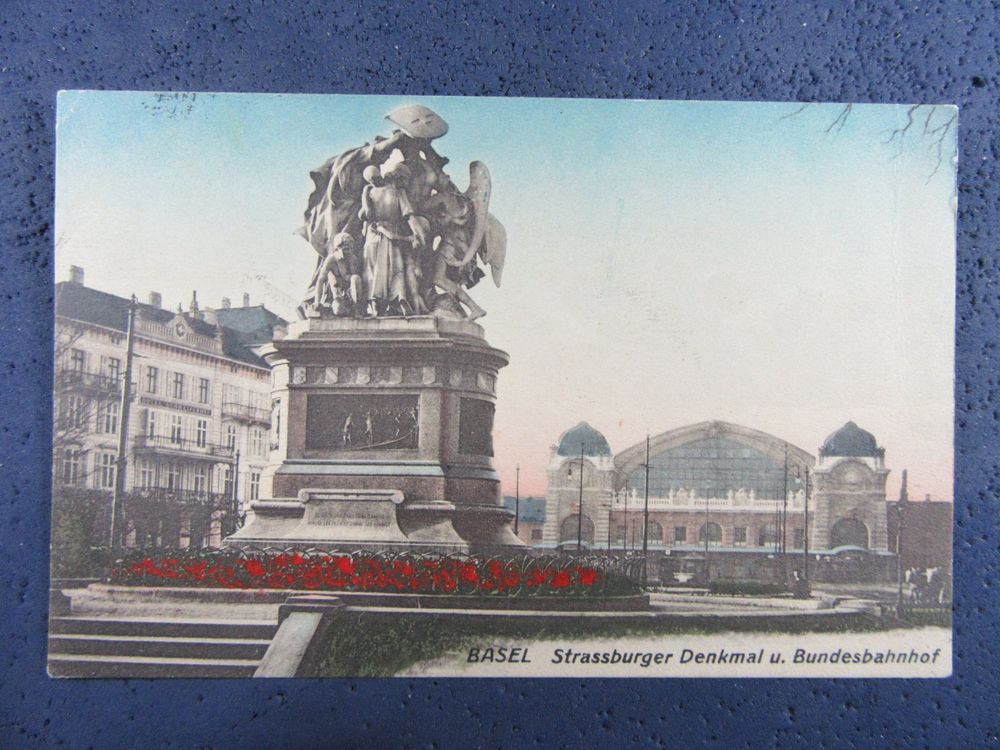 BASEL 1910 STRASSBURGER-DENKMAL SBB BUNDESBAHNHOF (Gebraucht) in Ettingen für CHF 0.95 – mit ...