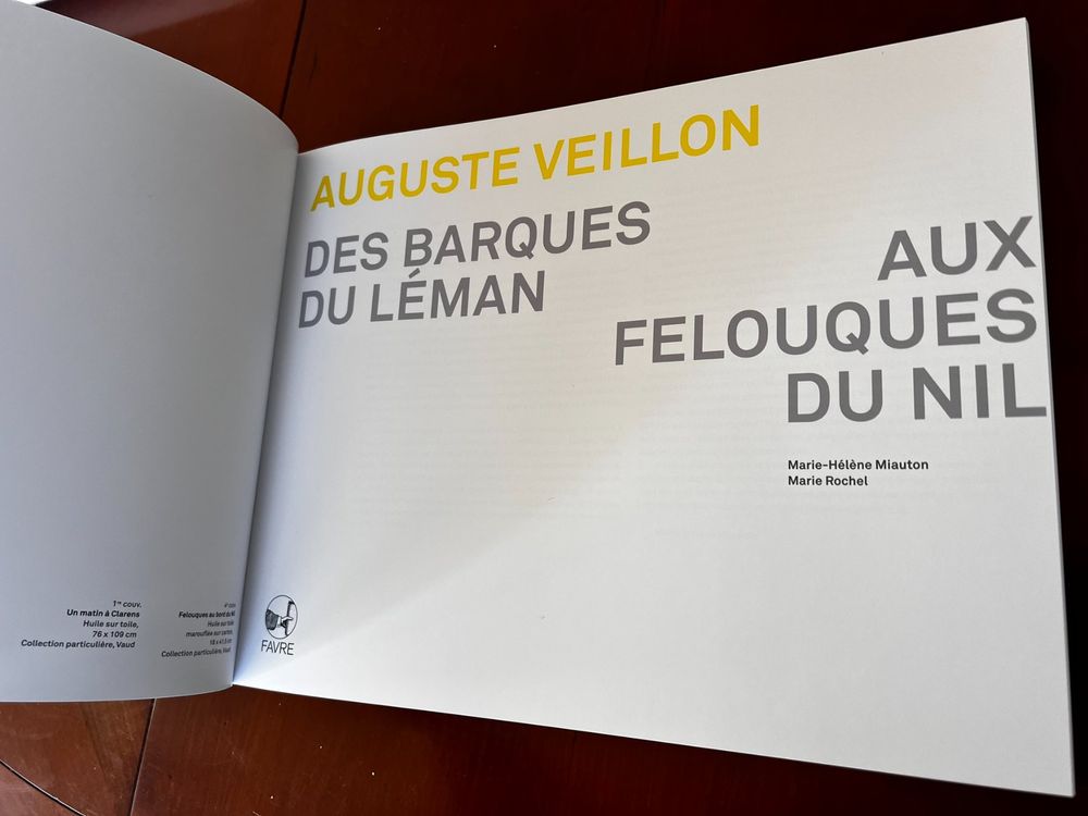 August Veillon: Des Barques du Léman aux felouques du Nil (Neuf avec ...