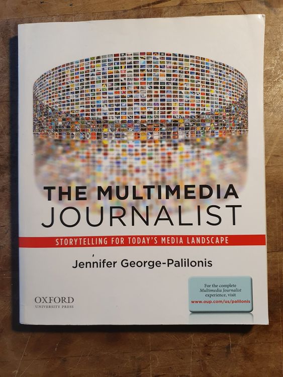 The Multimedia Journalist – Jennifer George-Palilonis (Gebraucht) in Zürich für CHF 2 – nur ...