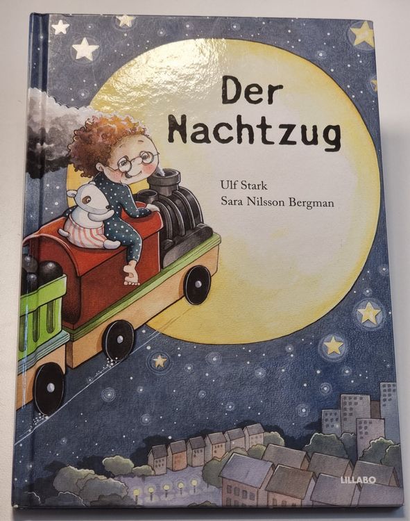 DER NACHTZUG Ulf Stark & Sara Nilsson Bergmann - Antolin (Neu (gemäss ...
