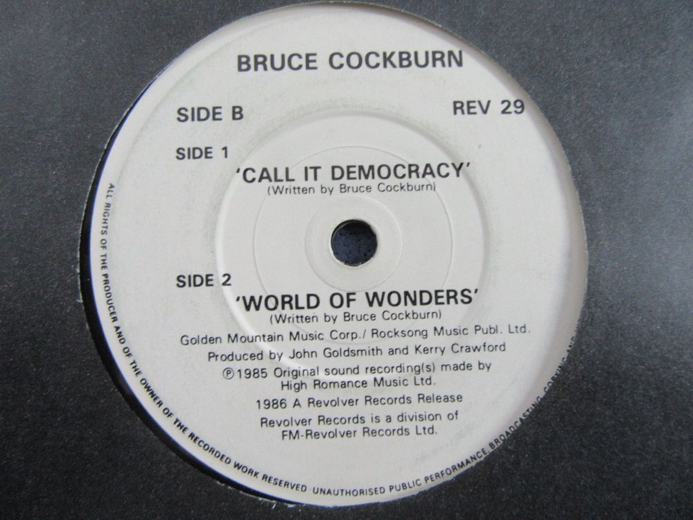 BRUCE COCKBURN " CALL IT DEMOCRACY`""WORLD OF WONDERS" 45T7" (Gebraucht ...