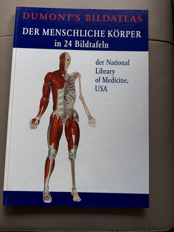 Dumont's Bildatlas: Der menschliche Körper (Gebraucht) in Neftenbach für CHF 8 – nur Abholung ...