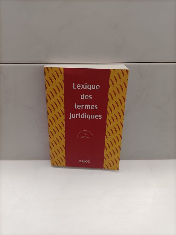 Lexique Des Termes Juridiques 14ème édition Raymond Guil Kaufen
