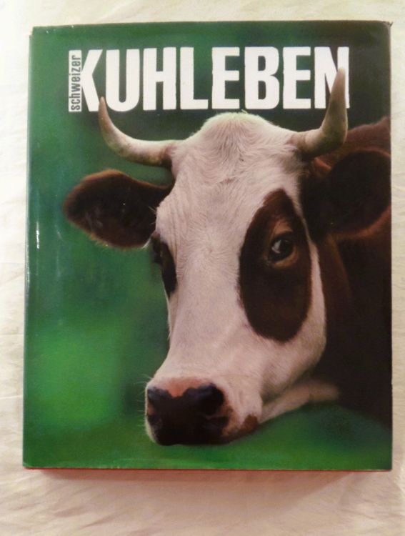 Schweizer Kuh Buch / Kuhleben - Hommage an die Kuh | Kaufen auf Ricardo