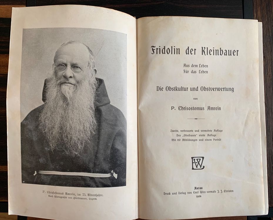 Fridolin der Kleinbauer, Die Obstkultur und Obstverwertung (Gebraucht) in Zumikon für CHF 12 ...