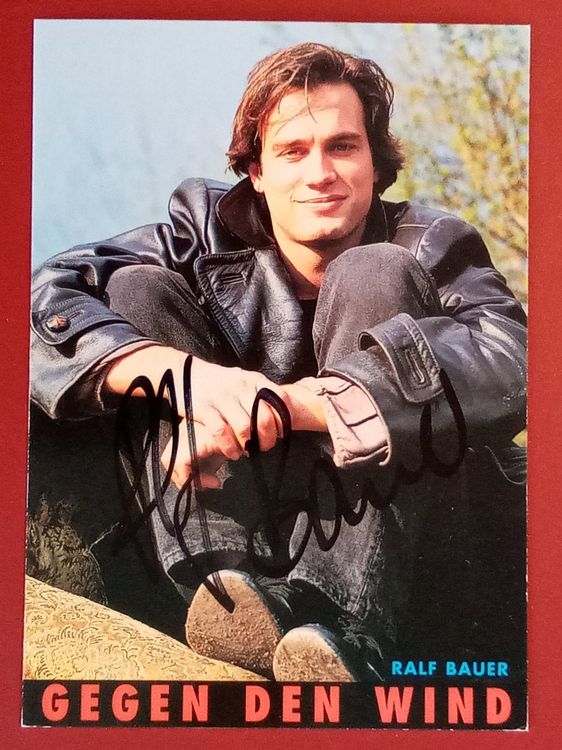 Ralf Bauer Autogramm signiert Fotopostkarte 10x15cm (Gebraucht) in Bischofszell für CHF 3 – mit ...