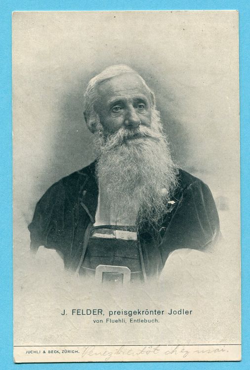 J. Felder, preisgekrönter Jodler von Fluehli, Entlebuch (Gebraucht) in ...