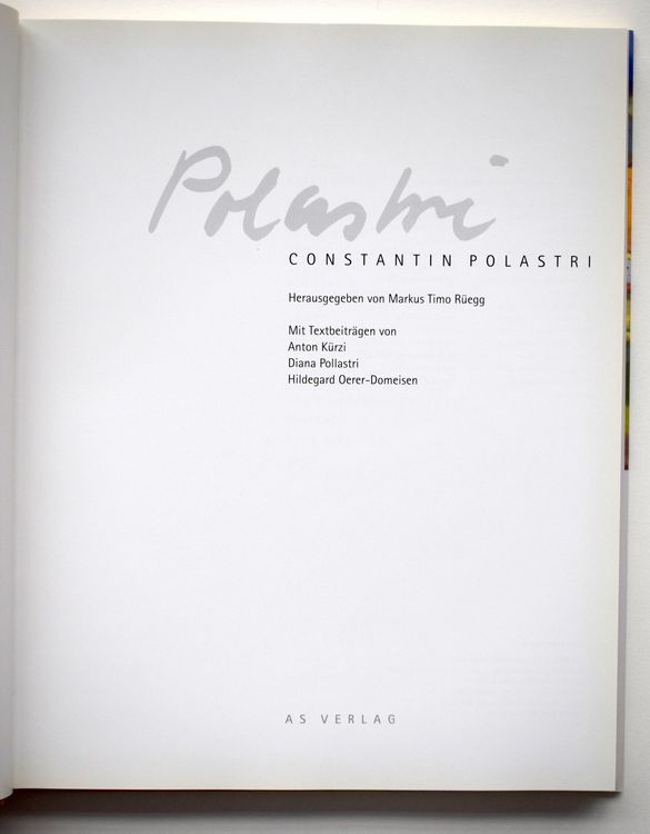 Constantin Polastri CH Rare Monografiie Markus Timo Rüegg (Gebraucht ...