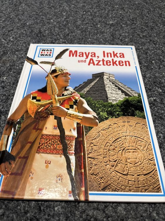 Was ist Was: Maya, Inka und Azteken (Gebraucht) in Winterthur für CHF 5 ...