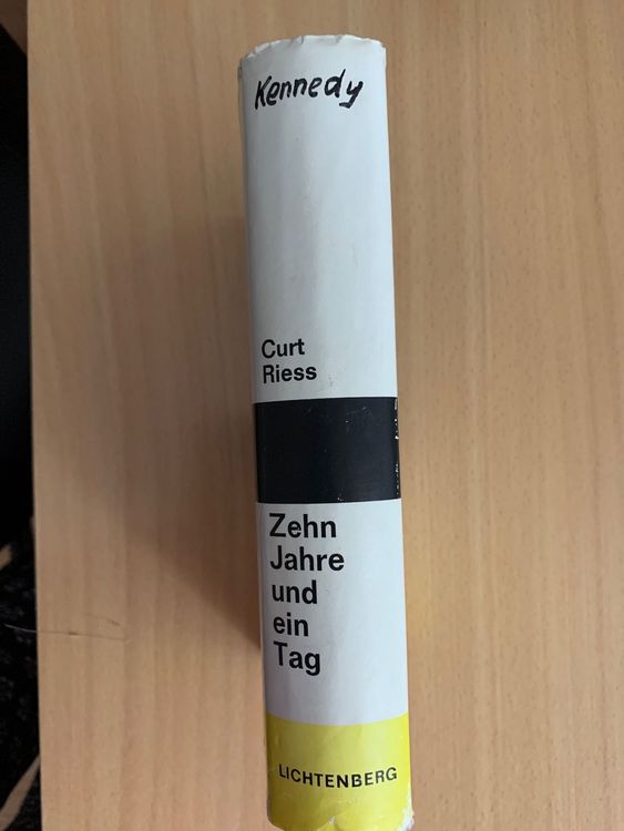 ZEHN JAHRE UND EIN TAG JACQUELINE KENNEDY- GLÜCK UND LEID (Gebraucht ...