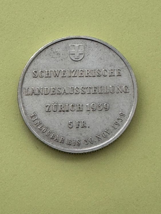 5 FR Gedenkmünze Landesausstellung Zürich 1939 (Neu und originalverpackt) in Hergiswil NW für ...
