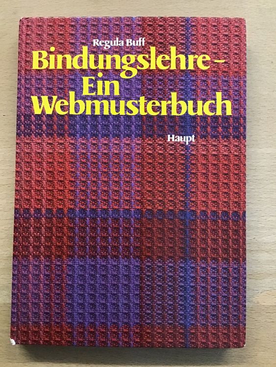 Webstuhl: Bindungslehre Regula Buff | Kaufen auf Ricardo